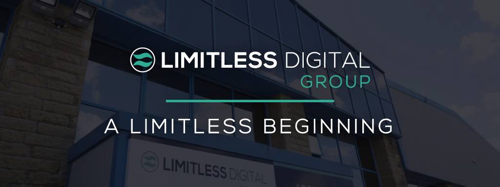 A Limitless Beginning - Limitless Digital Group®